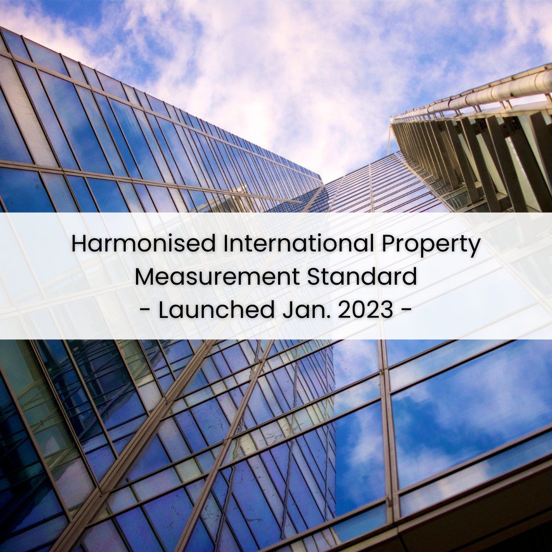 The harmonised International Property Measurement Standard (IPMS) has ...